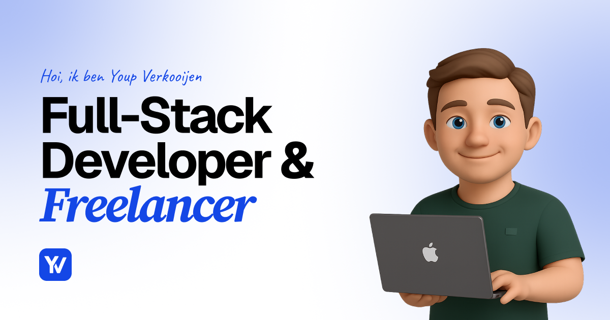 Youp Verkooijen | Full-Stack Developer & Freelancer - Youp.dev